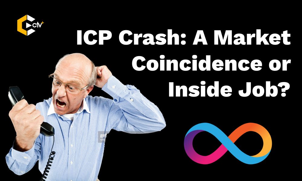 ICP Crash: A Market Coincidence or Inside Job? – CryptoTvplus - The ...