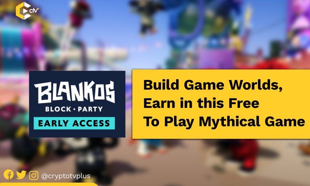 Blankos Block Party: Build Game Worlds, Earn in this Free To Play ...