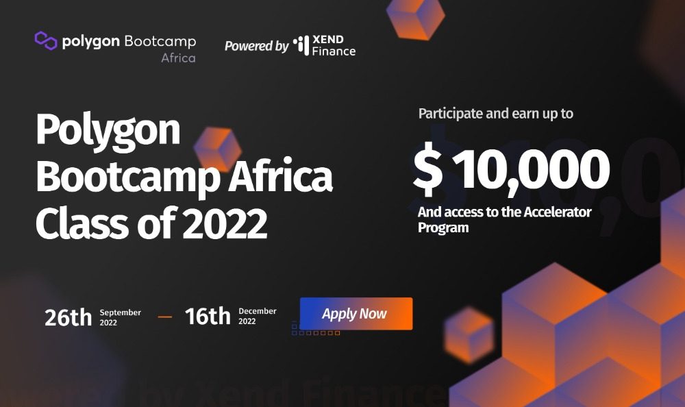 Polygon Announces First African Bootcamp and Hackathon powered by Xend Finance – CryptoTvplus ...