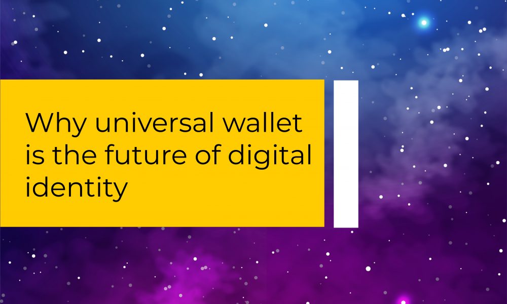 Why universal wallet is the future of digital identity – CryptoTvplus ...