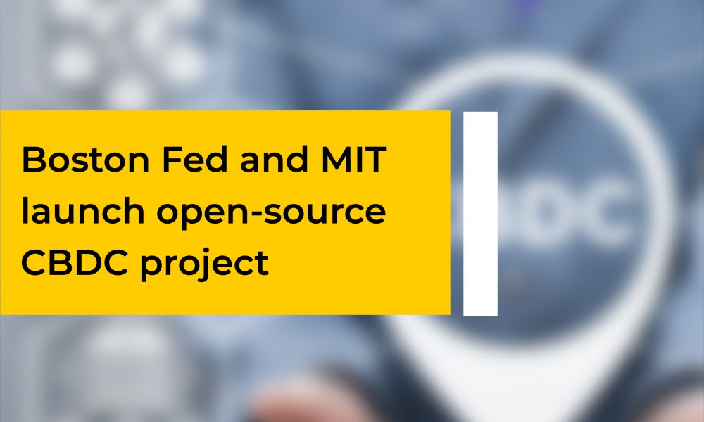 Boston Fed and MIT launch open-source CBDC project – CryptoTvplus - The Leading Blockchain Media ...