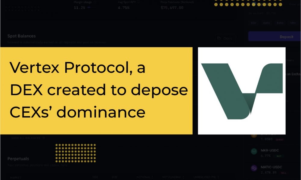 Vertex Protocol, a DEX created to depose CEXs’ dominance | CryptoTvplus ...