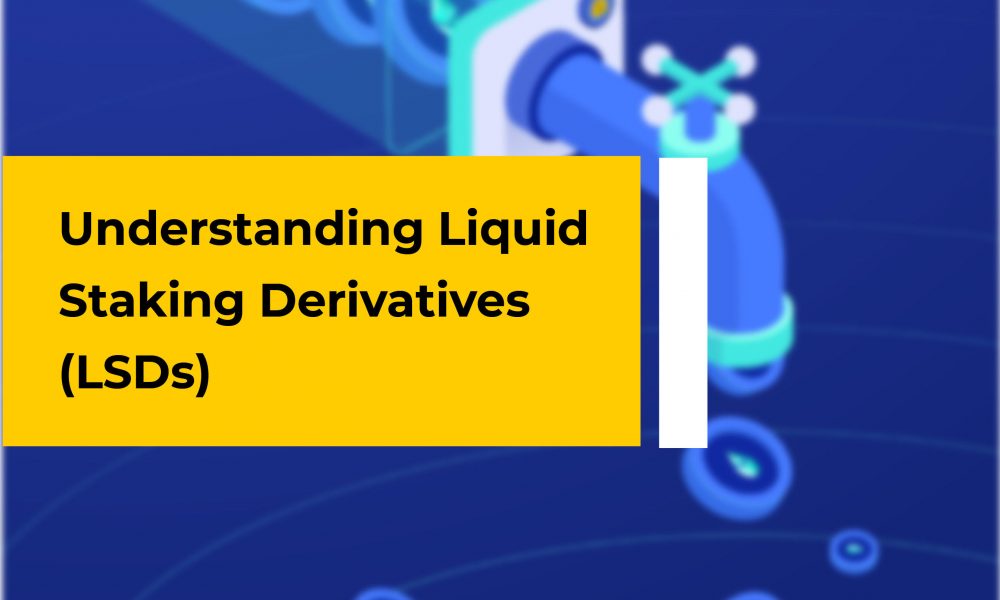 Understanding Liquid Staking Derivatives: A Solution to the Illiquidity ...