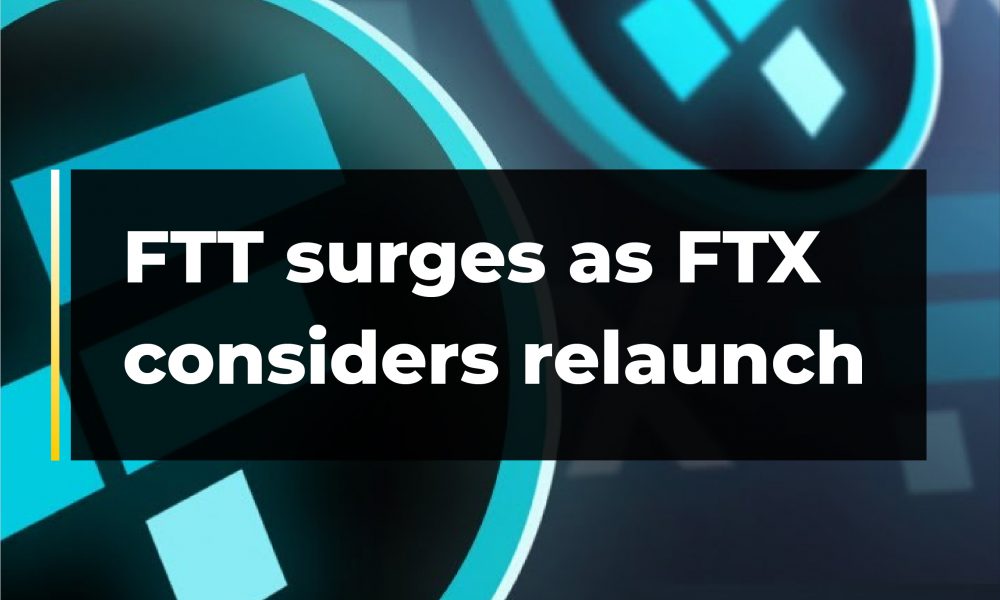 FTT surges as FTX considers relaunch | CryptoTvplus - The Leading ...