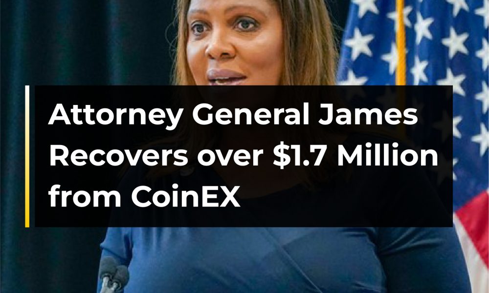 Attorney General James Recovers over $1.7 Million from CoinEX ...