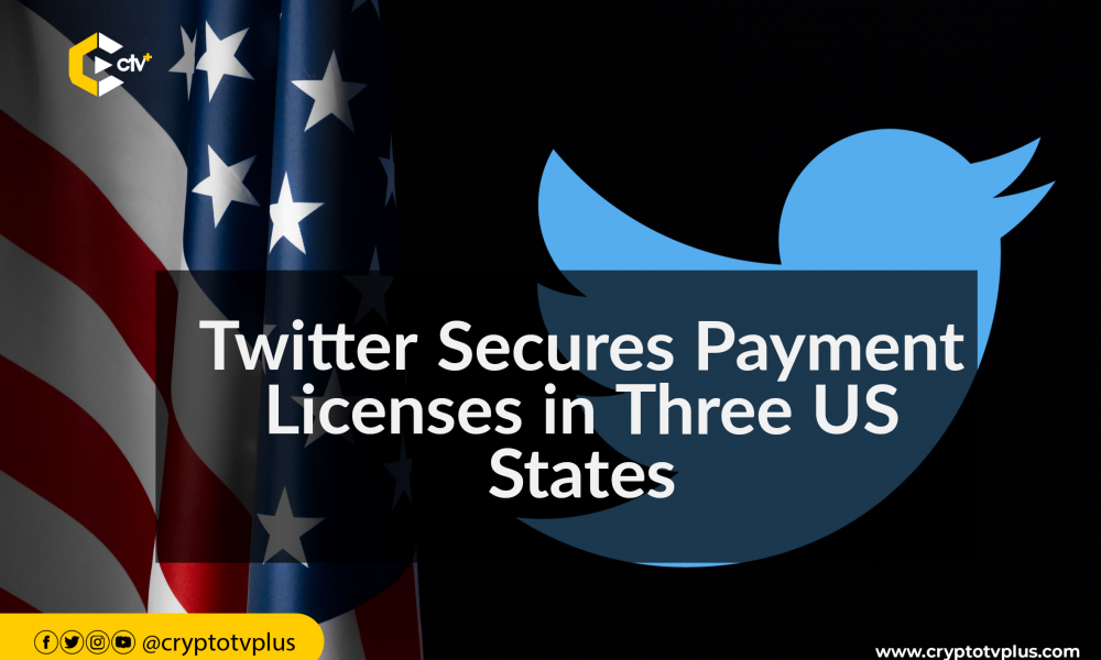Twitter Secures Payment Licenses in Three US States – CryptoTvplus ...