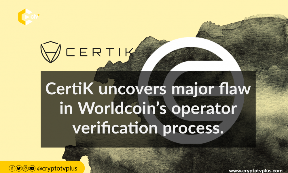 CertiK uncovers major flaw in Worldcoin’s operator verification process ... CertiK uncovers major flaw in Worldcoin’s operator verification process ...