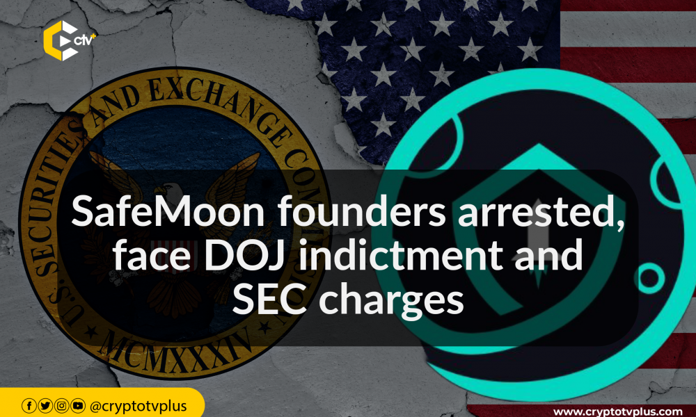 SafeMoon founders arrested, face DOJ indictment and SEC charges ...