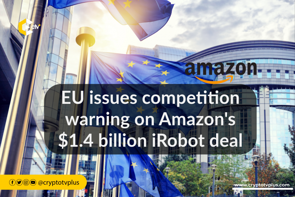 EU issues competition warning on Amazon's $1.4 billion iRobot deal ...