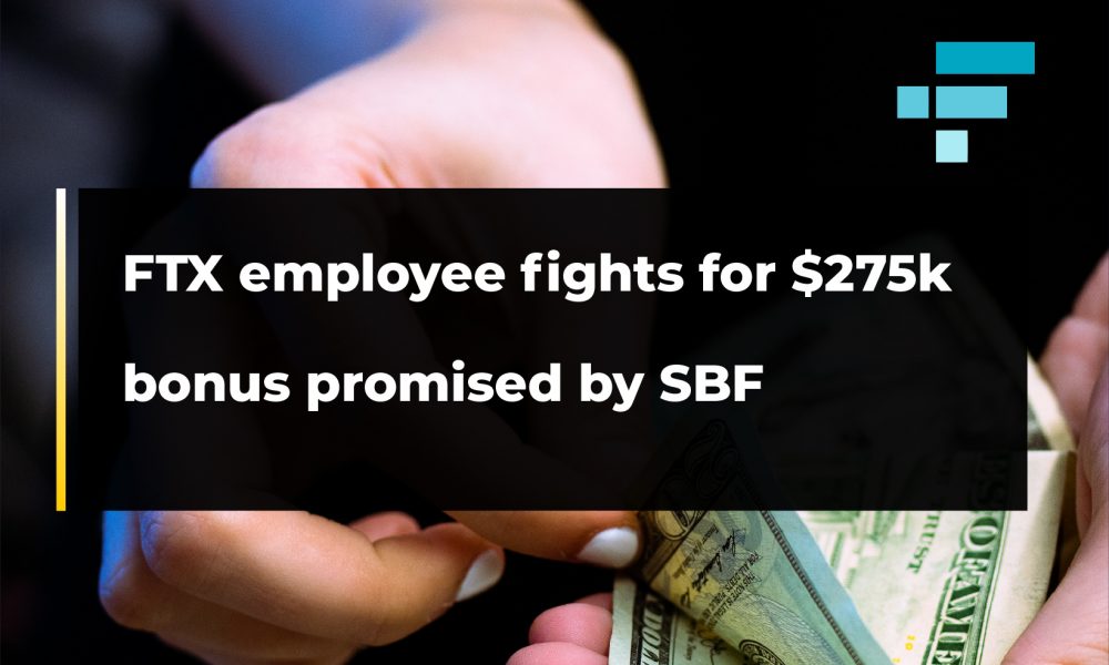 FTX employee fights for $275k bonus promised by SBF | CryptoTvplus ...