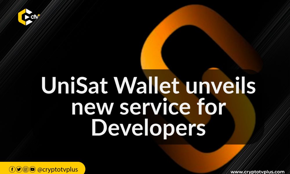 UniSat Wallet unveils new service for developers – CryptoTvplus - The Leading Blockchain Media Firm