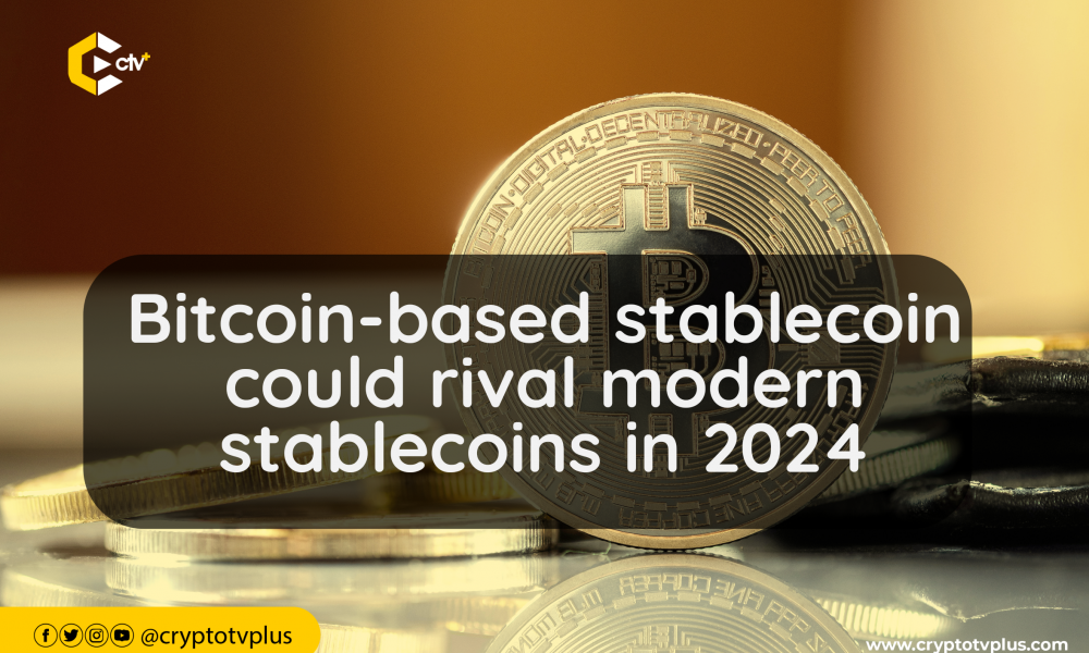 Bitcoin-based stablecoin could rival modern stablecoins in 2024 ...