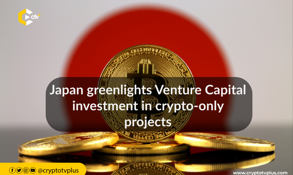 Japan greenlights VC investment in crypto-only projects – CryptoTvplus - The Leading Blockchain ...