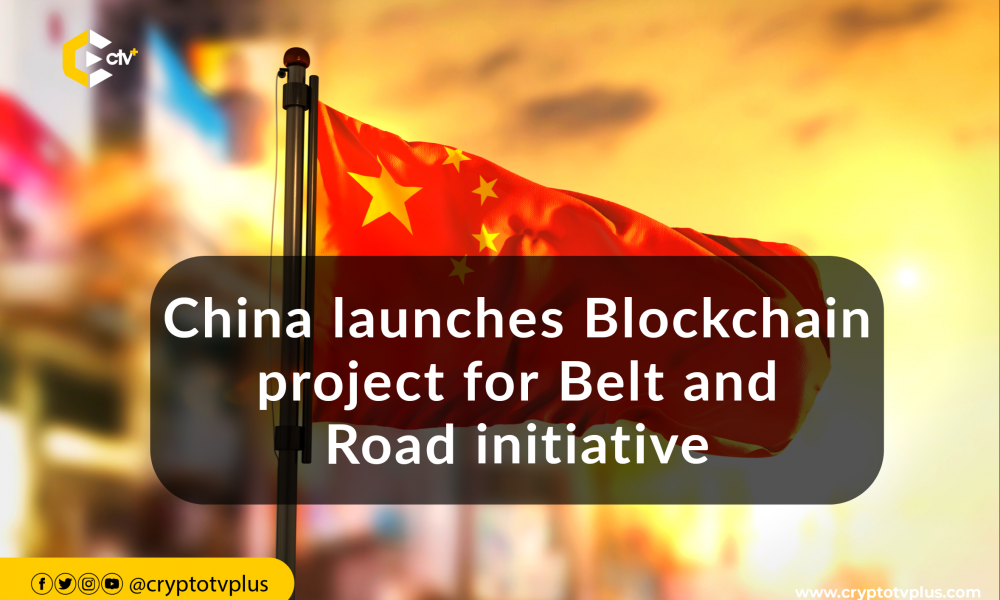 China launches Blockchain project for Belt and Road initiative ...
