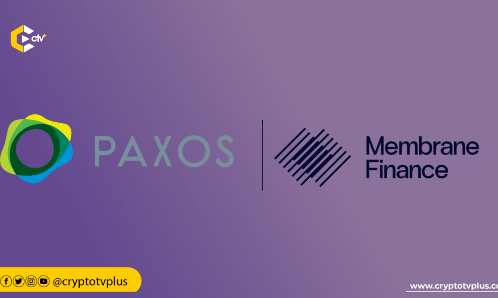 Paxos expands into Europe by acquiring Membrane Finance – CryptoTvplus ...